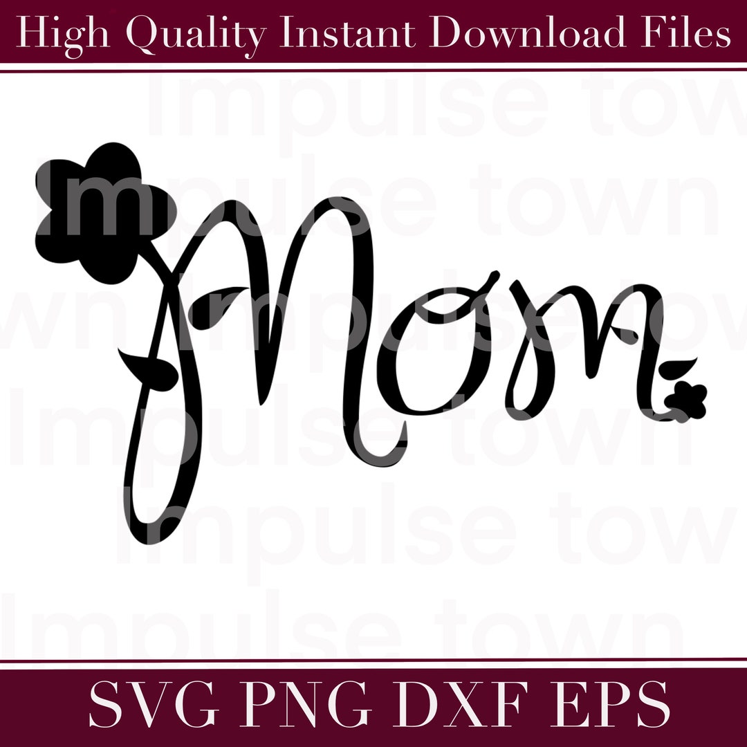 Mom Svg - Etsy