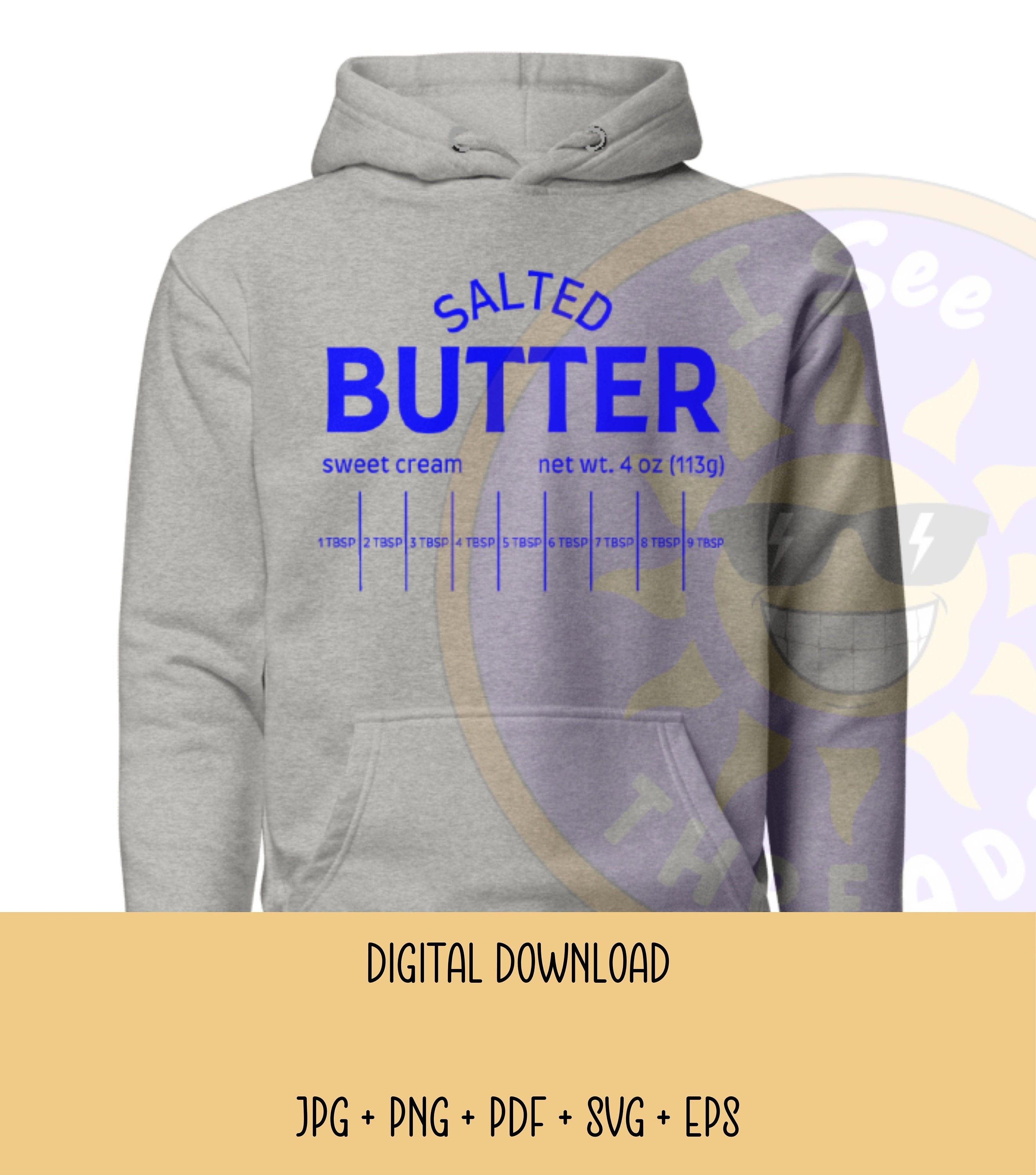 Salted Butter Svg Png, Fun Cooking Digital Graphic Svg Png Jpg for ...
