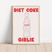Diet Coke Girlie Print, Modern Typography Poster, Trendy Kitchen Wall ...