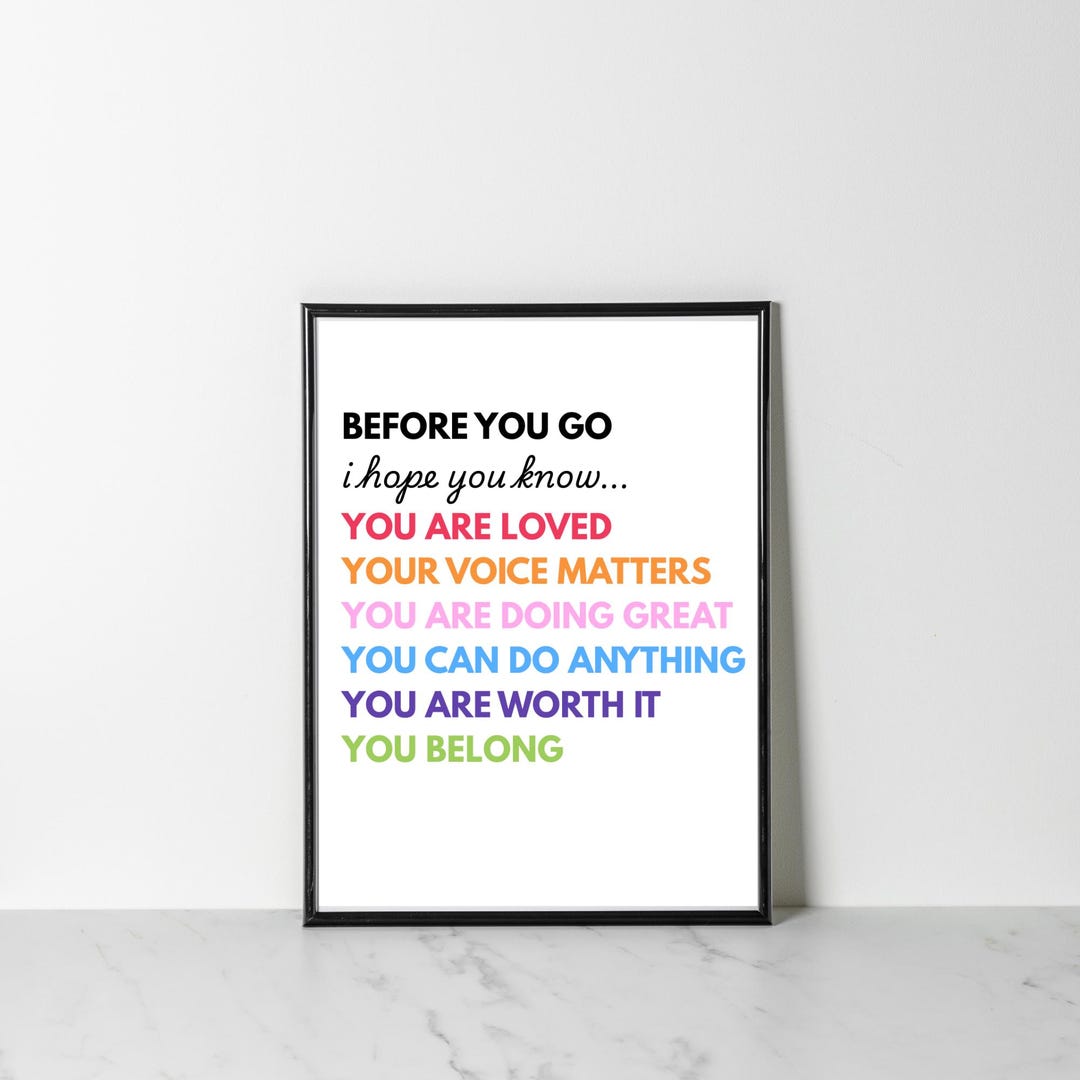 Before You Go, Positive Affirmation Wall Art, Kids Wall Art, Classroom ...