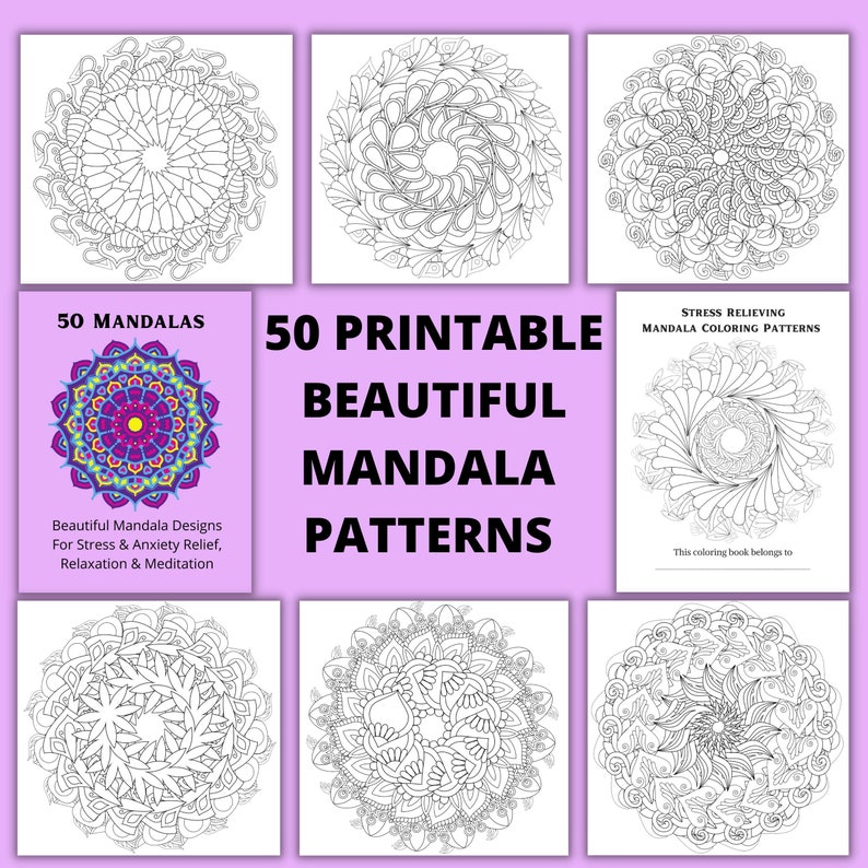 50 Beautiful Mandalas: PRINTABLE Coloring Pages for Stress and Anxiety ...