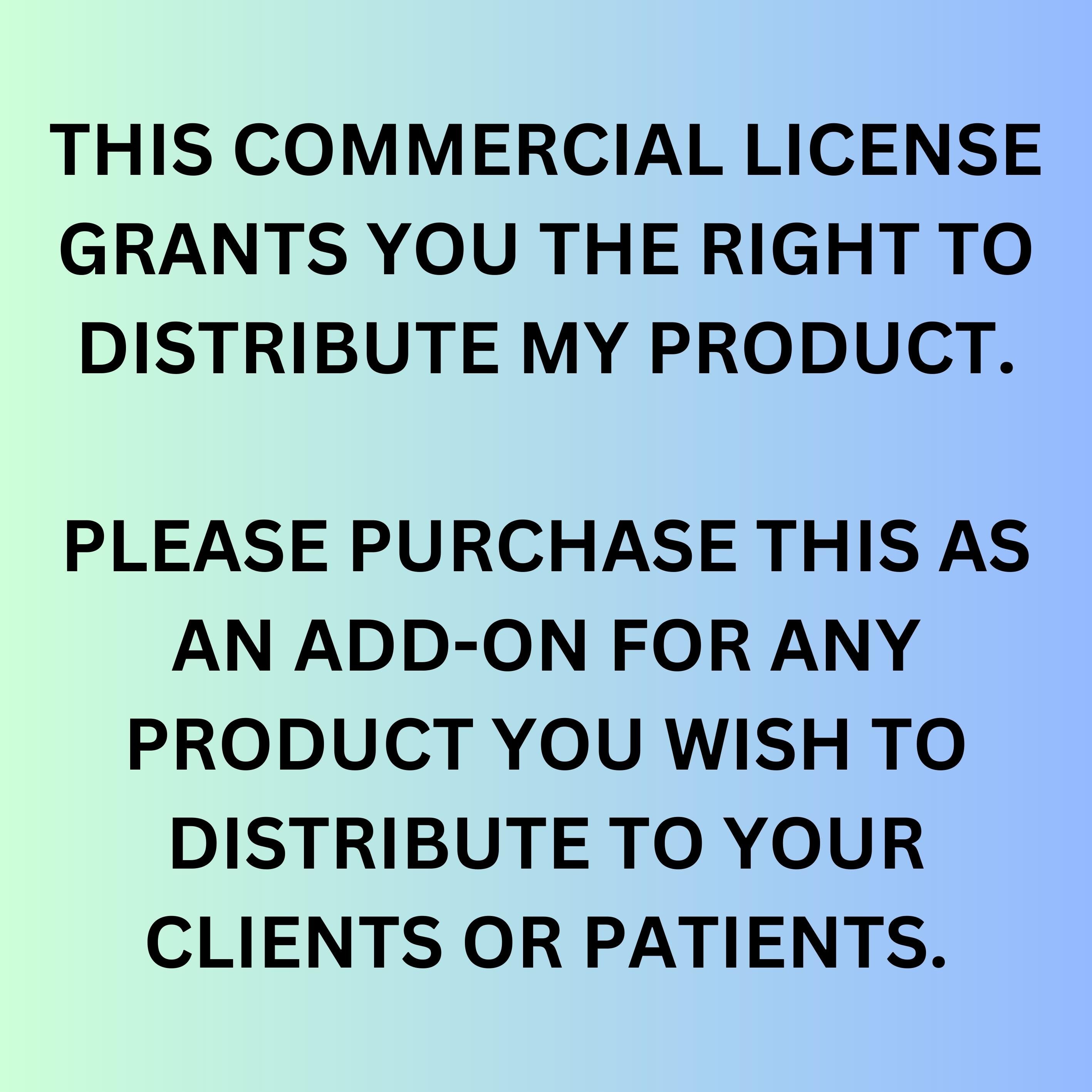 Commercial License, Permission to Re-distribute Products, Therapist ...