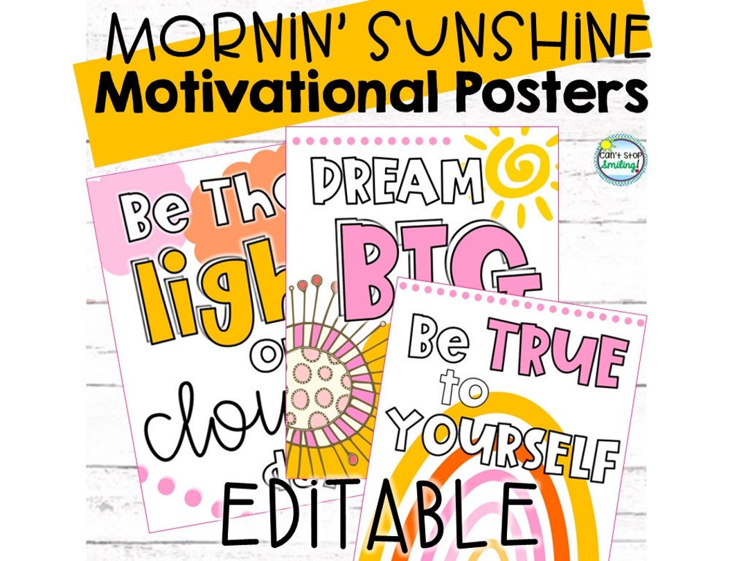 Sunshine Classroom Decor Motivational Posters EDITABLE - Etsy