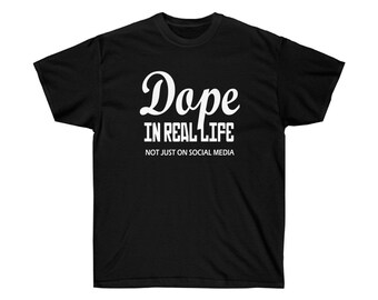 Dope in Real Life - Etsy