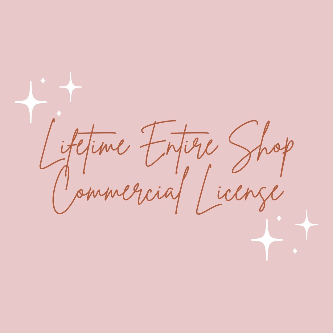 LIFETIME Entire Shop Commercial License Shops and Businesses ADD a ...