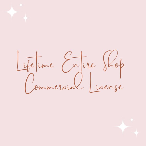 LIFETIME Entire Shop Commercial License Shops and Businesses - Etsy