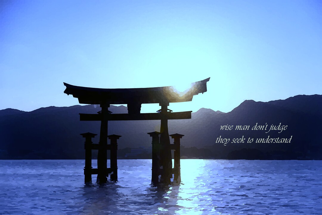 Zen Quotes, Shrine on Water Image, "wise Man Don't Judge ...