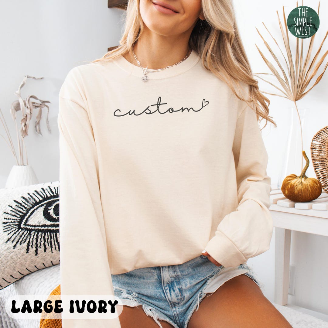 Custom Long Sleeve Comfort Colors Shirt, Personalized Shirt, Customized ...