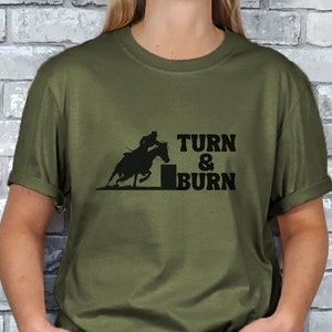 Barrel Racing T-shirt Turn and Burn Rodeo Cowgirl Tee Western Horse ...