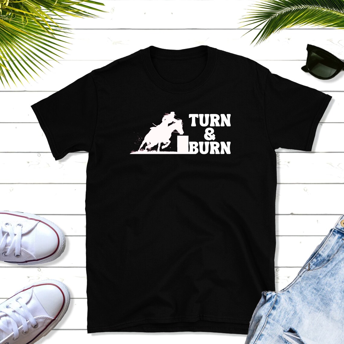 Barrel Racing T-shirt Turn and Burn Rodeo Cowgirl Tee Western Horse ...