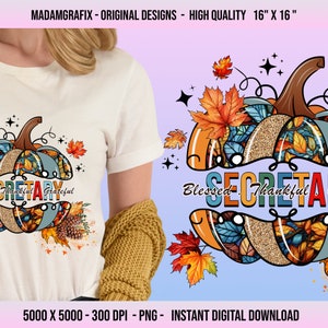 PNG: Fall Secretary Pumpkin, Secretary Blessed Thankful Grateful Png ...