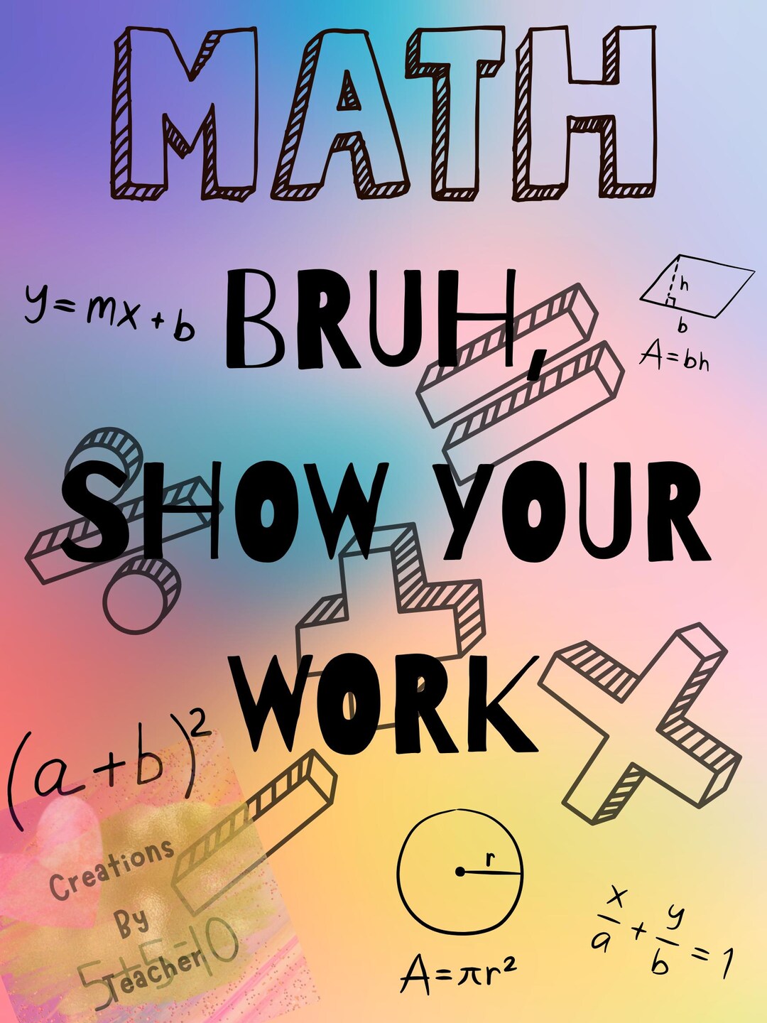 Math Equations Poster, 'show Your Work' Slogan (digital Download) - Etsy
