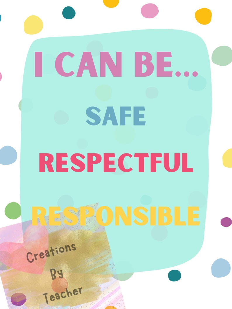 Classroom Rules Poster: Be Safe, Respectful, Responsible (digital ...