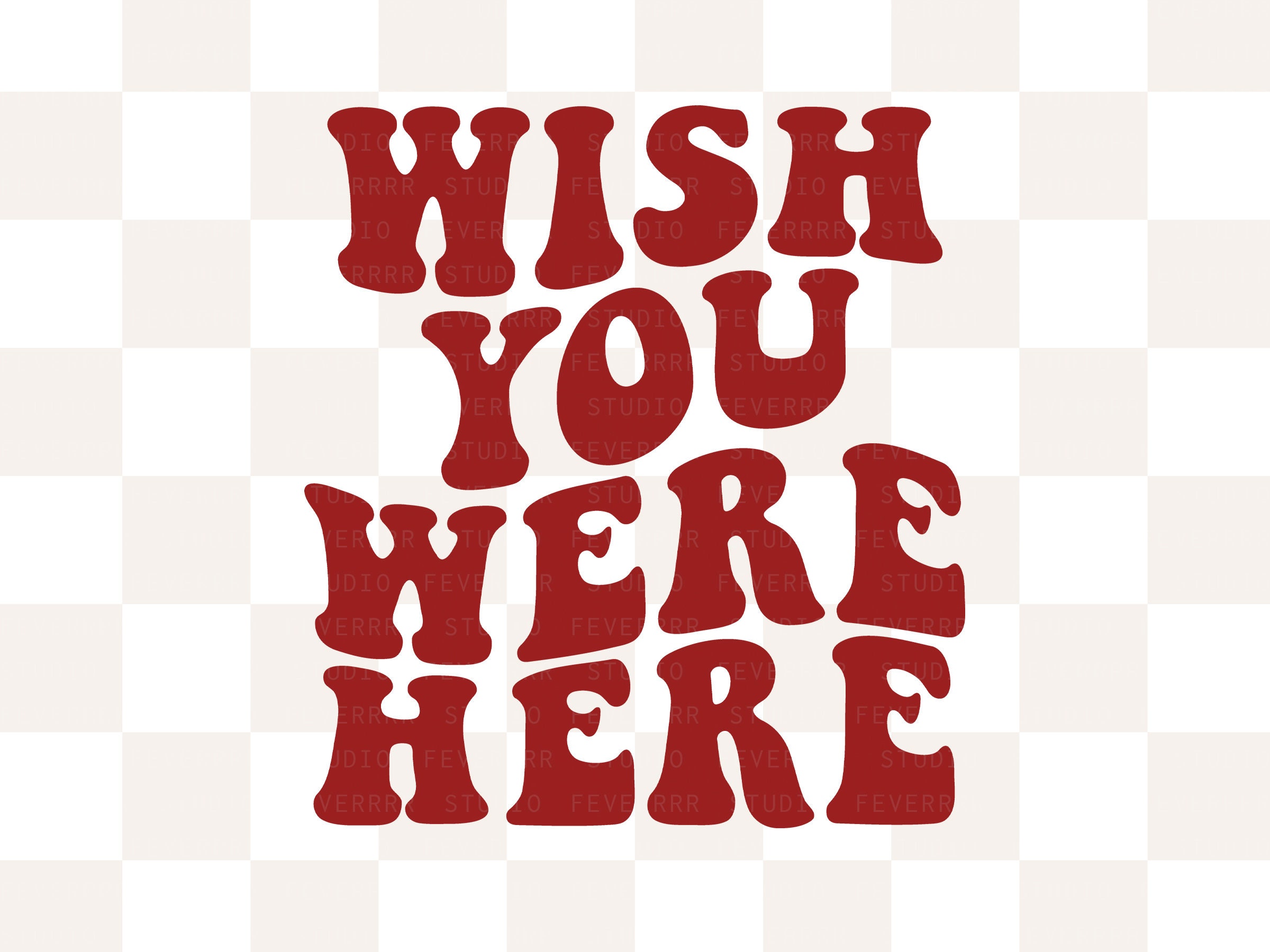 Wish You Were Here SVG | Png | Trendy Svg | Aesthetic Png | Cute Svg ...