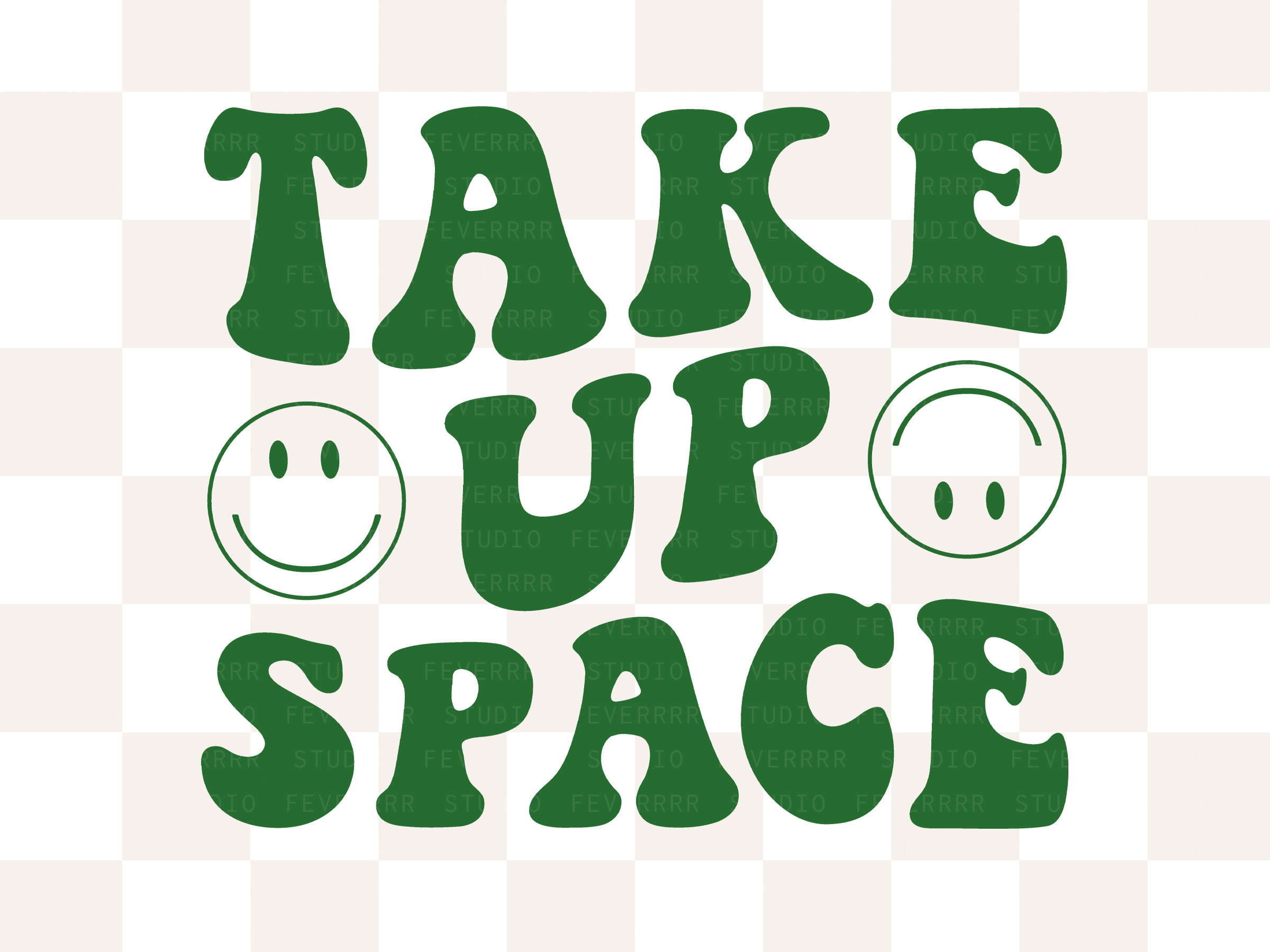 Take up Space SVG Png Trendy Svg Aesthetic Svg Sayings Svg Preppy Svg ...
