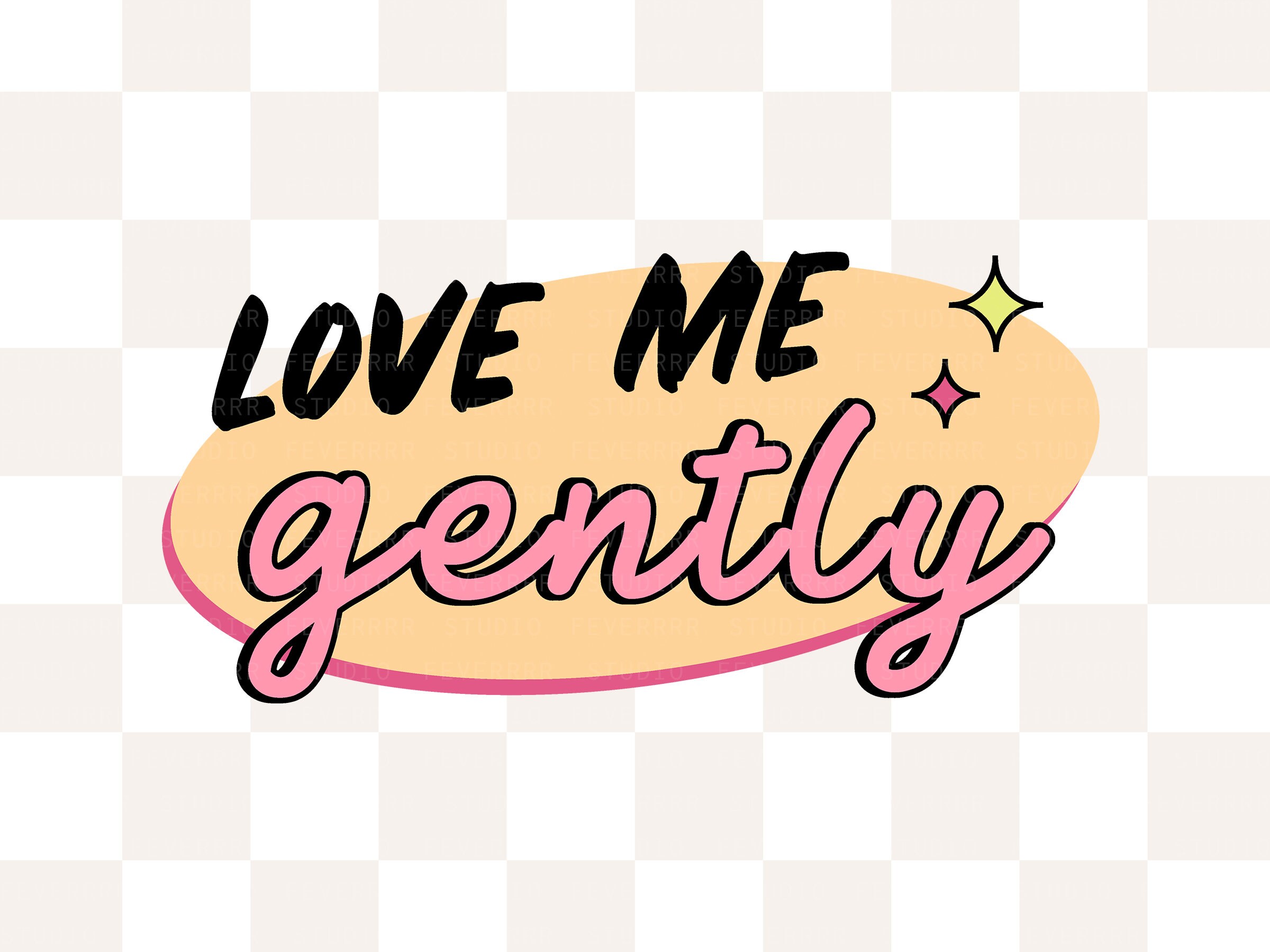 Love Me Gently SVG Png Self Love Svg Mental Health Svg Trendy Svg Self ...