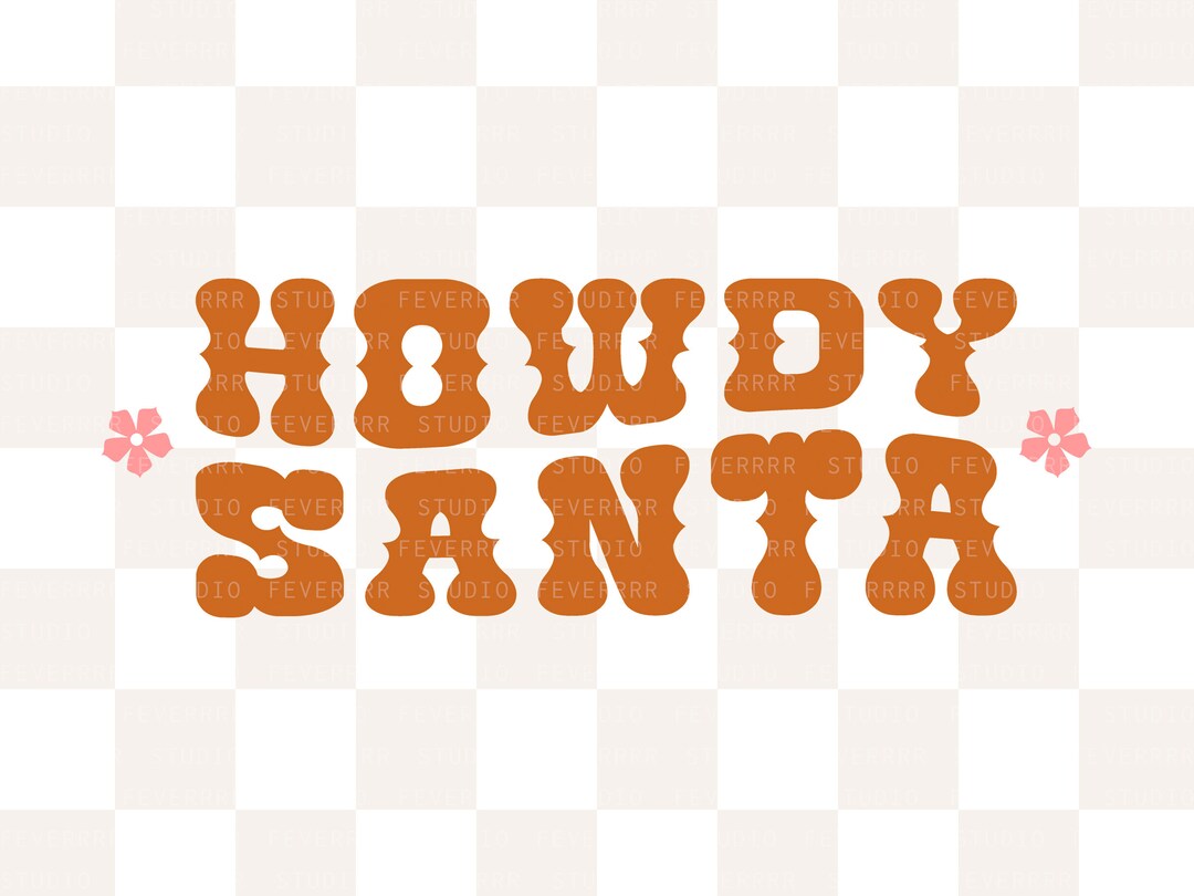 Howdy Santa SVG Png Groovy Christmas Svg Retro Christmas Svg Christmas ...
