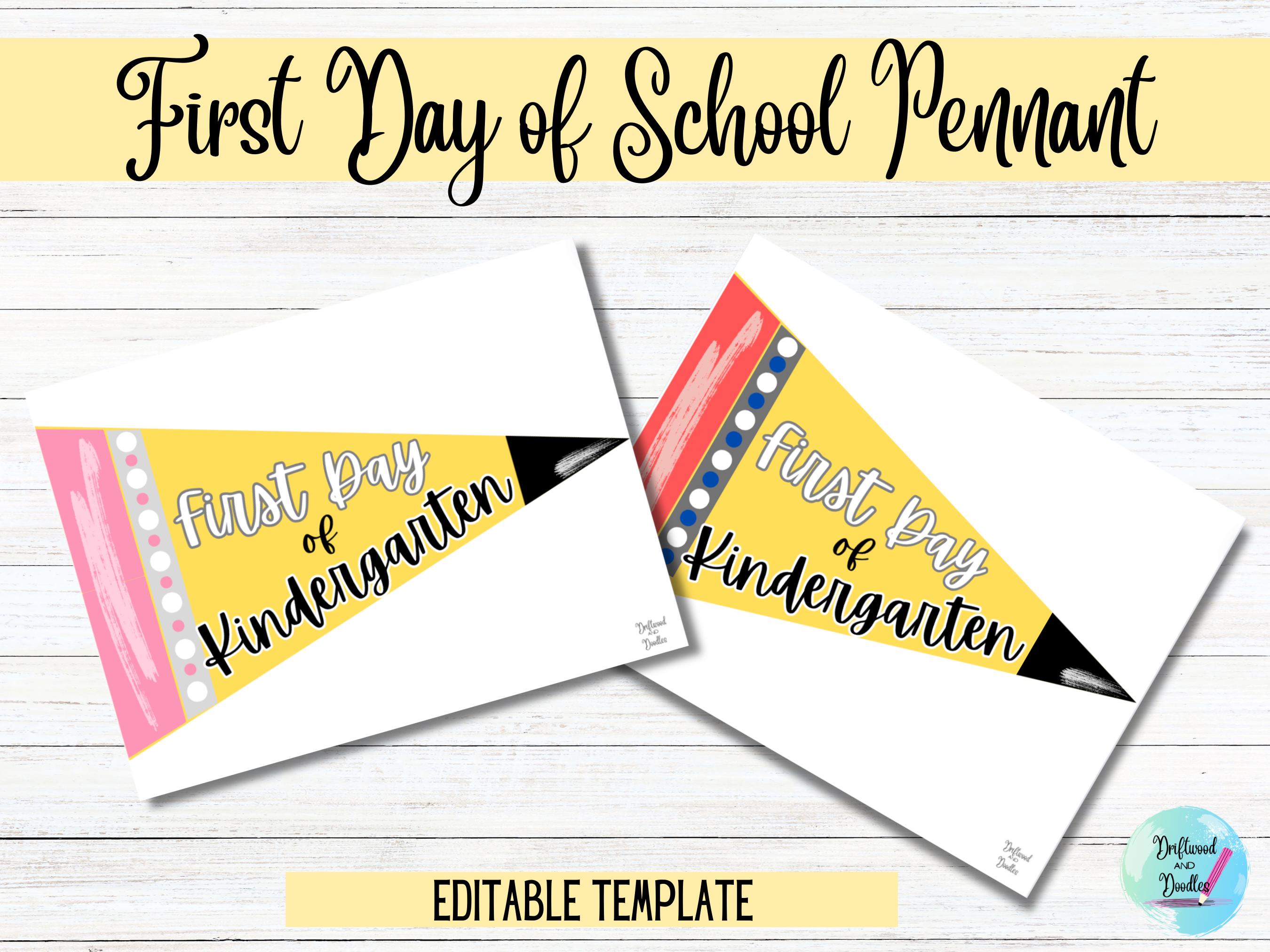 First Day of School Editable Flag Template, Printable Back to School ...