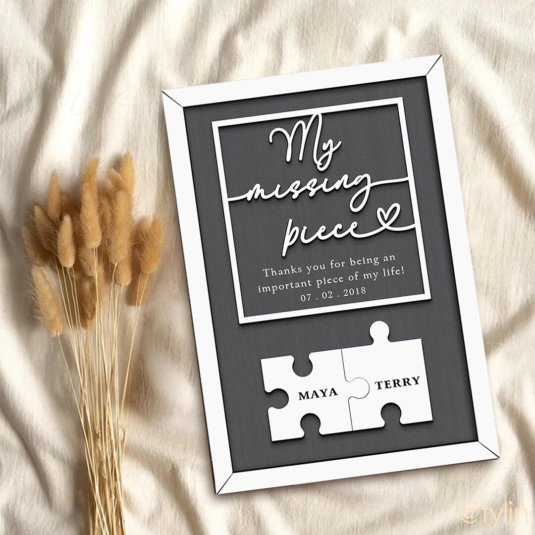 Custom My Missing Puzzle Piece Love Sign, Significant Other Gift ...