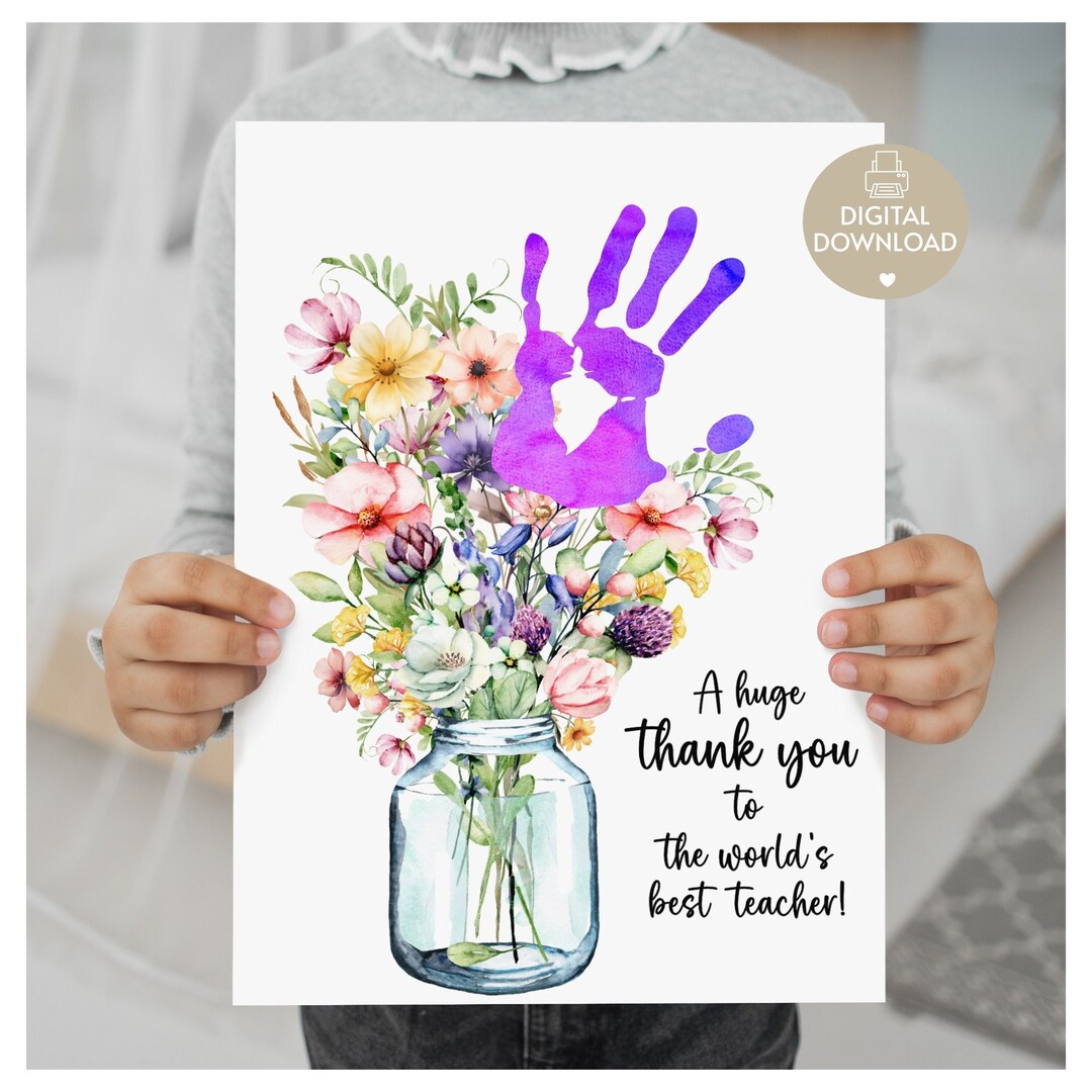 Teacher Appreciation Flower Handprint Gift, Keepsake From Students DIY ...