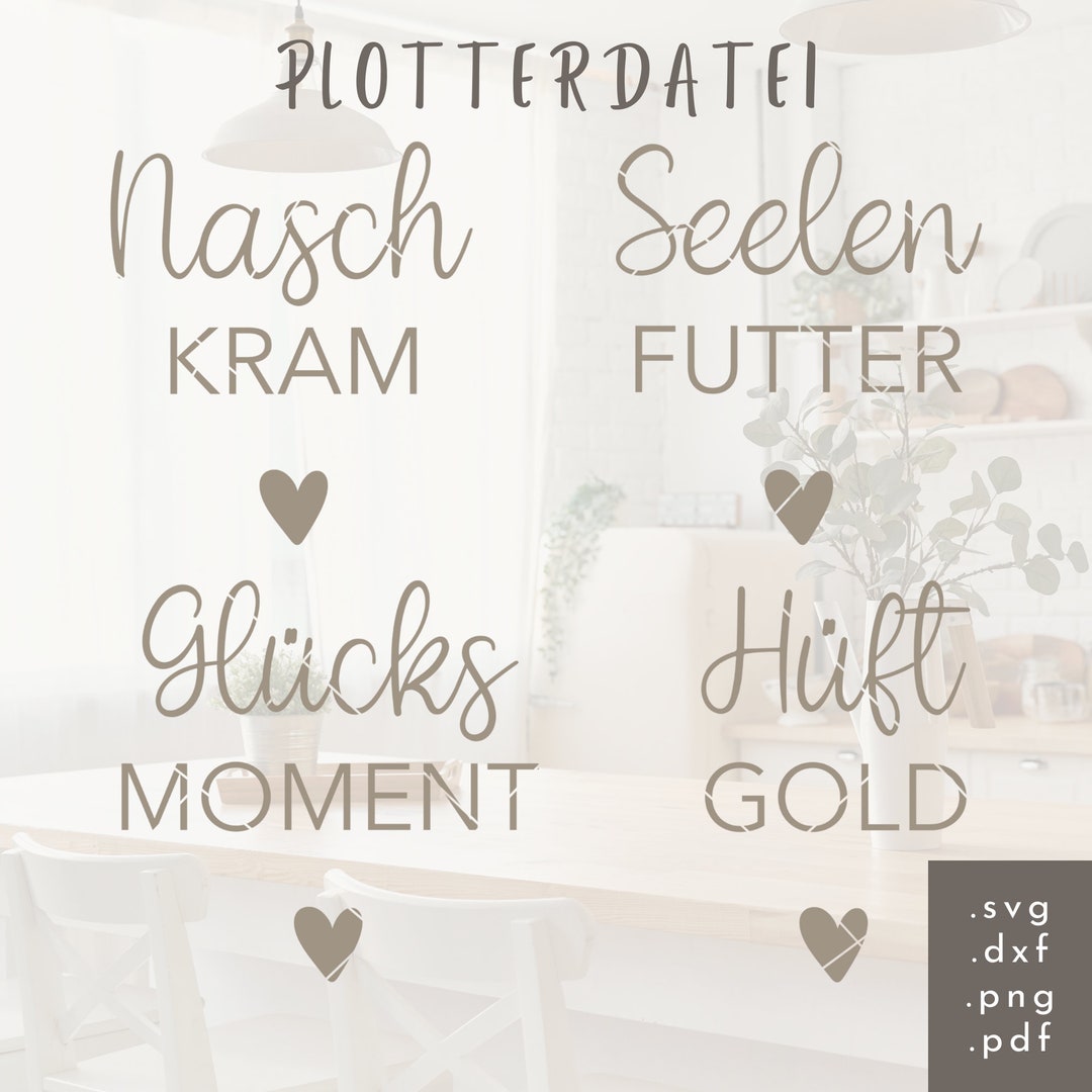 Plotterdatei für Süßigkeiten No.3 Süßigkeitenglas Süßigkeitendose - Naschkram Seelenfutter ...