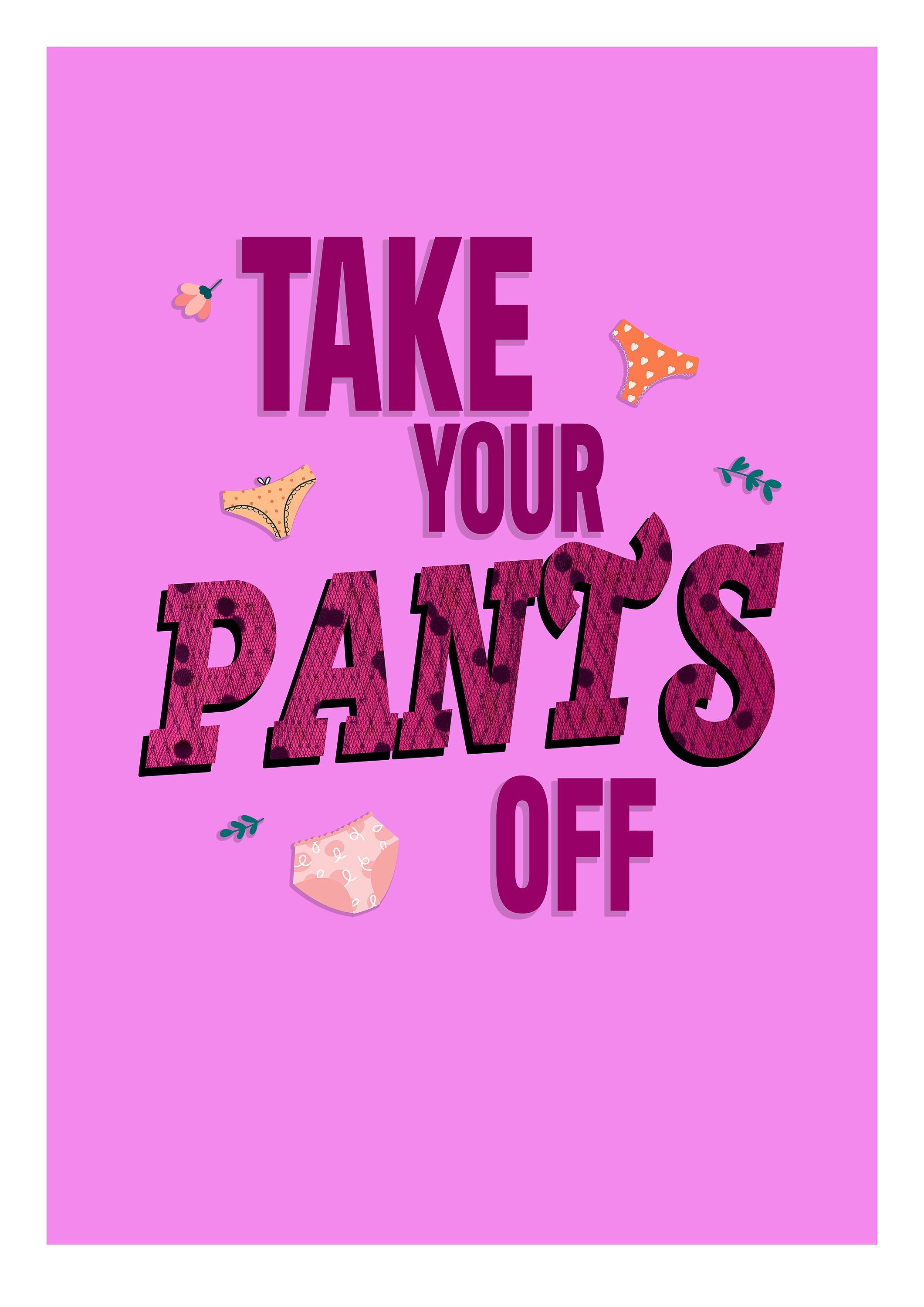 Take Your Pants off A3 A4 Matte Art Print. Sexy Swinging Wall Art for ...