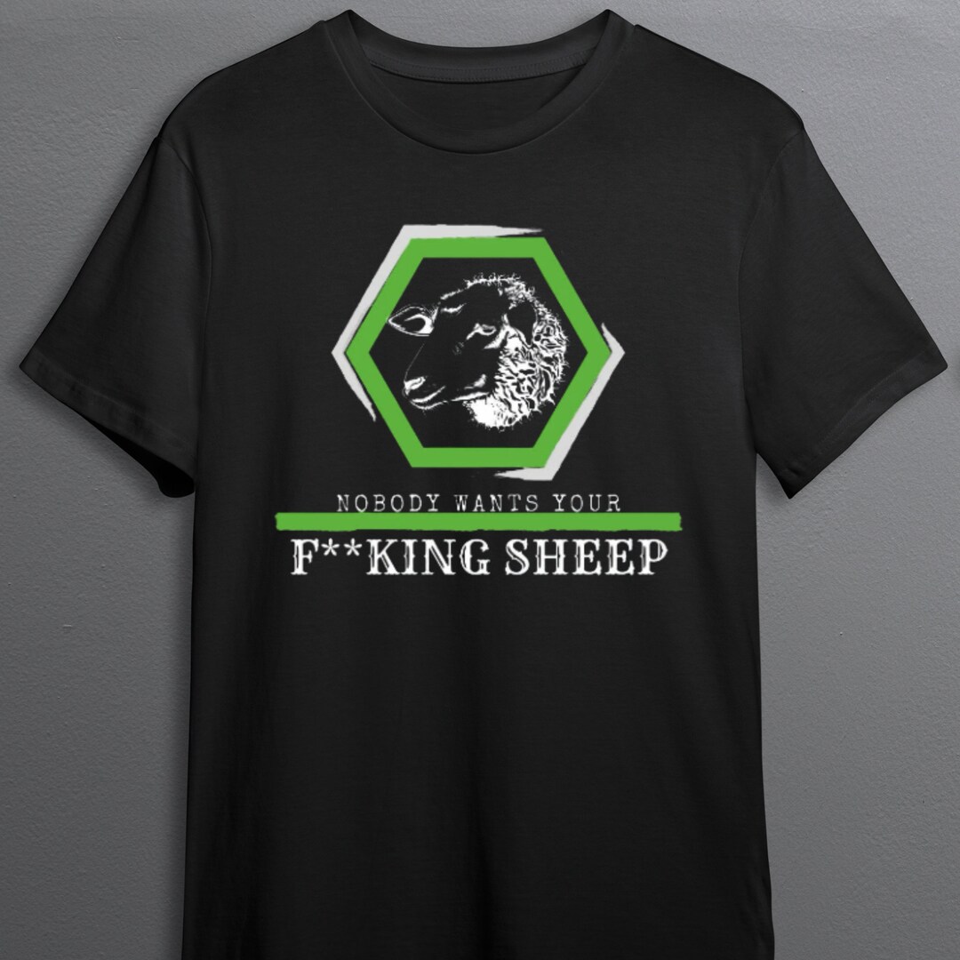 Catan T Shirt Nobody Wants Your Fricking Sheep Settlers of Catan T ...