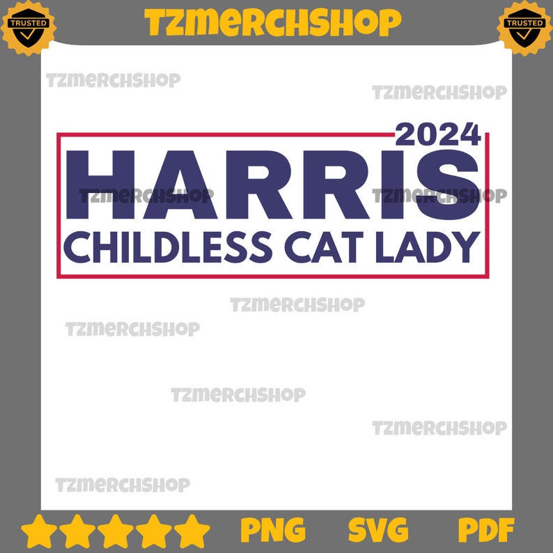 Childless Cat Lady for Kamala Png Svg, Childless Cat Ladies is Voting ...