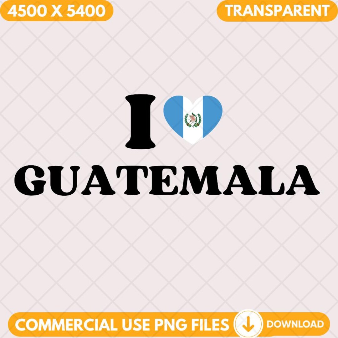 I Love Guatemala Heart Png, Guatemala Vacation Png, Family Trip Png ...