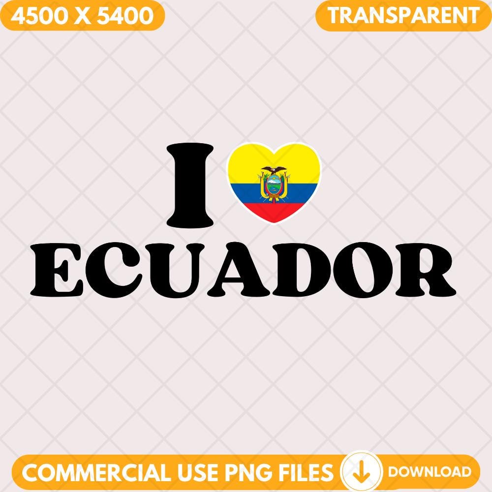 I Love Ecuador Heart Png, Ecuador Vacation Png, Family Trip Png ...
