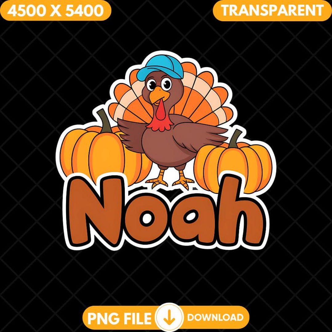 Noah Thanksgiving Turkey Png, Personalized Autumn Design, Cartoon Turkey With Pumpkins Custom ...