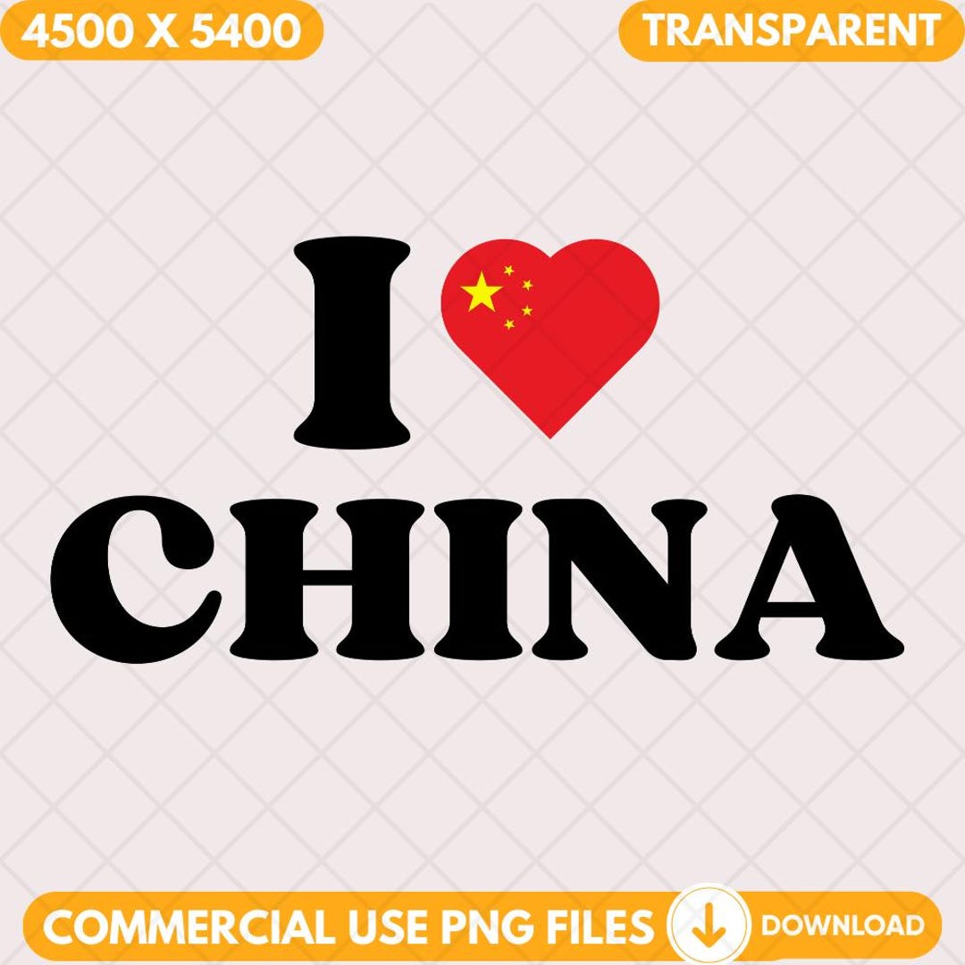 I Love China Heart Png, China Vacation Png, Family Trip Png, Honeymoon ...