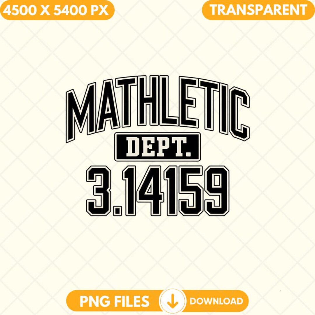 Mathletic Dept. 3.14 Png, Math Humor Design, Digital Download, Funny ...