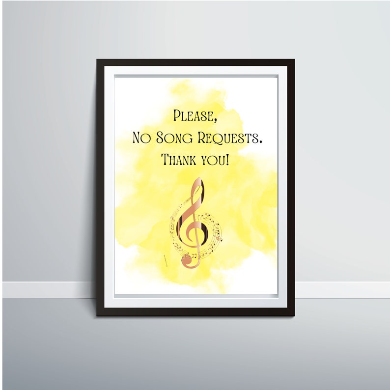 Printable No Song Requests Thank You Digital Download - Etsy