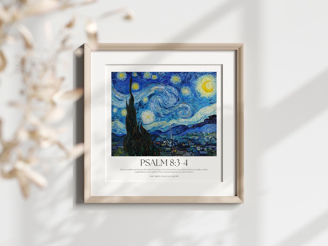 Printable Psalm 8 Starry Night Art Print by Van Gogh, Christian Artwork ...