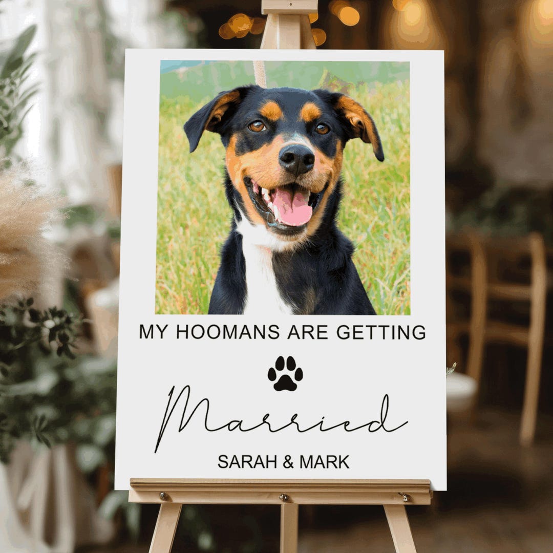 My Humans Are Getting Married Wedding Sign With Stand • Personalized ...