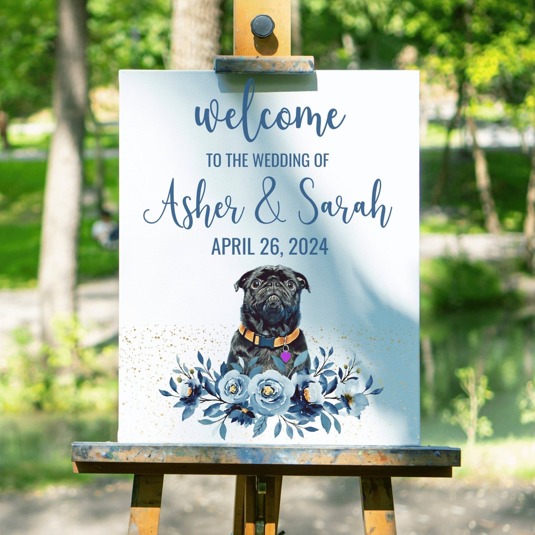 Custom Pet Wedding Welcome Sign With Stand • Personalized Wedding Board ...