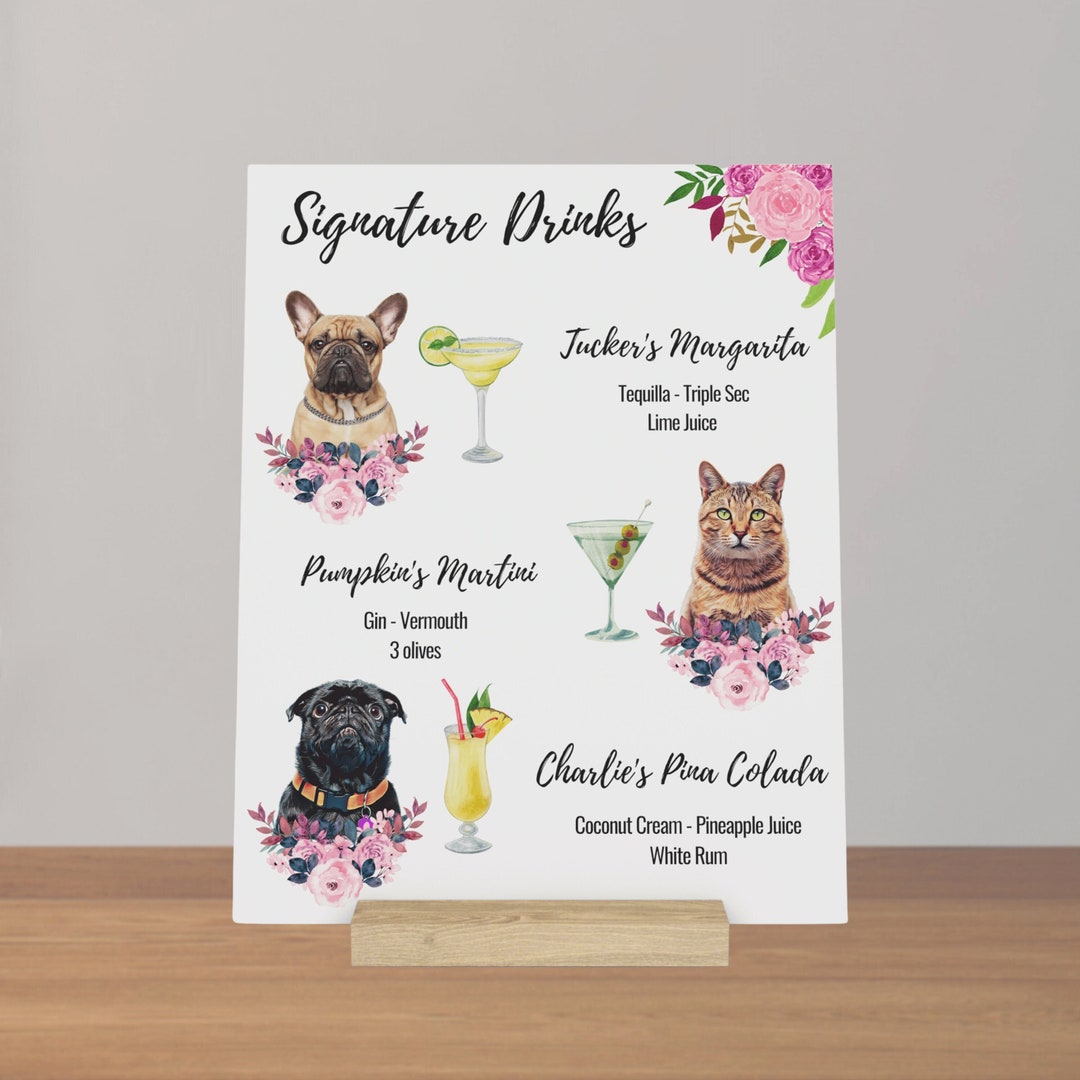 Custom Pet Signature Drink Sign With Stand Dog Signature Drinks ...