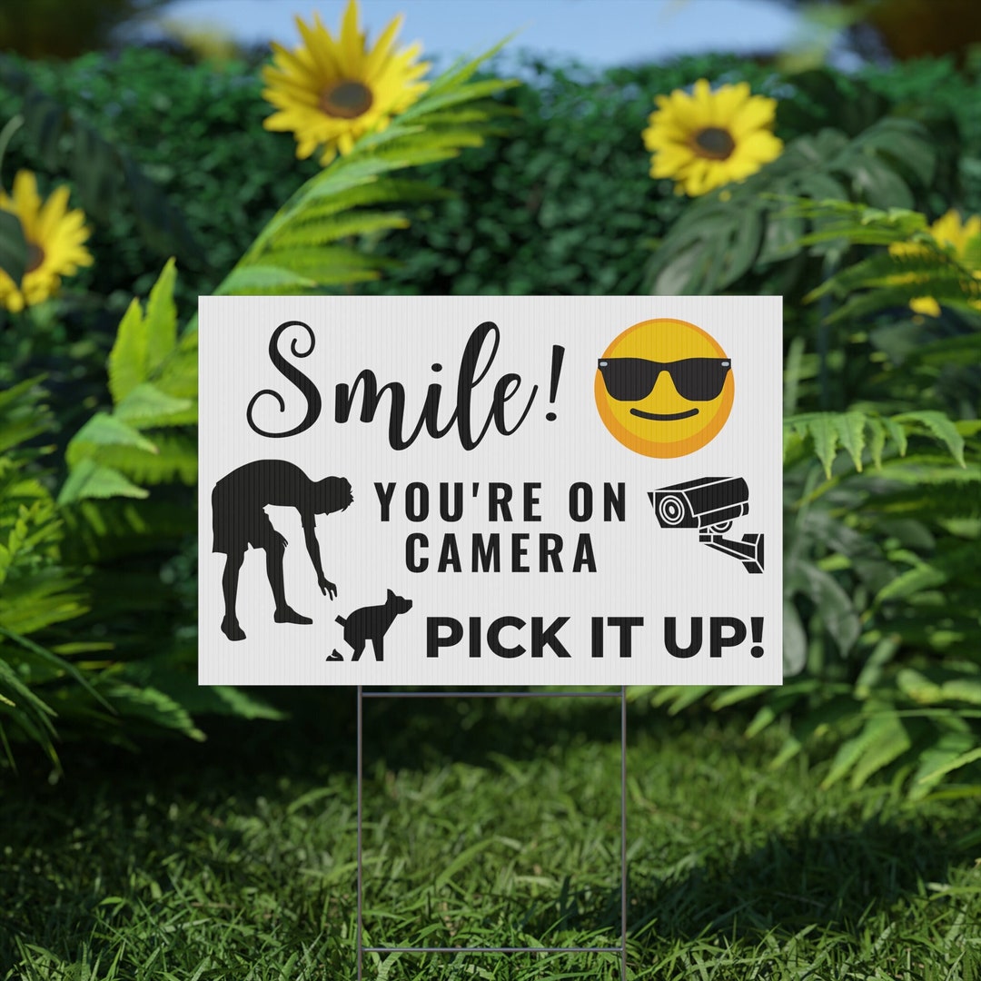 Smile You're on Camera Yard Sign • Free Yard Stand Included • Pick up ...