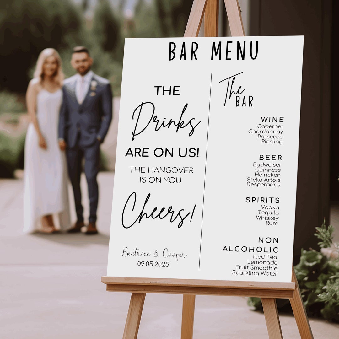 The Drinks Are on Us Wedding Sign With Stand • Custom Drink Bar Menu ...