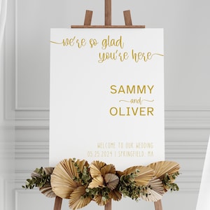 We're so Glad You're Here Wedding Sign With Stand • Minimalist Wedding ...