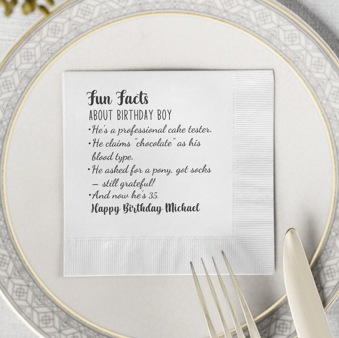 Fun Facts About Birthday Boy/girl Custom Napkins Personalized 30th ...
