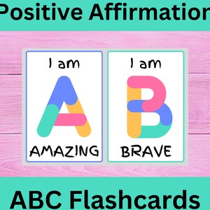 Positive Affirmation ABC Flashcards, ABC Flashcards, Positive ...