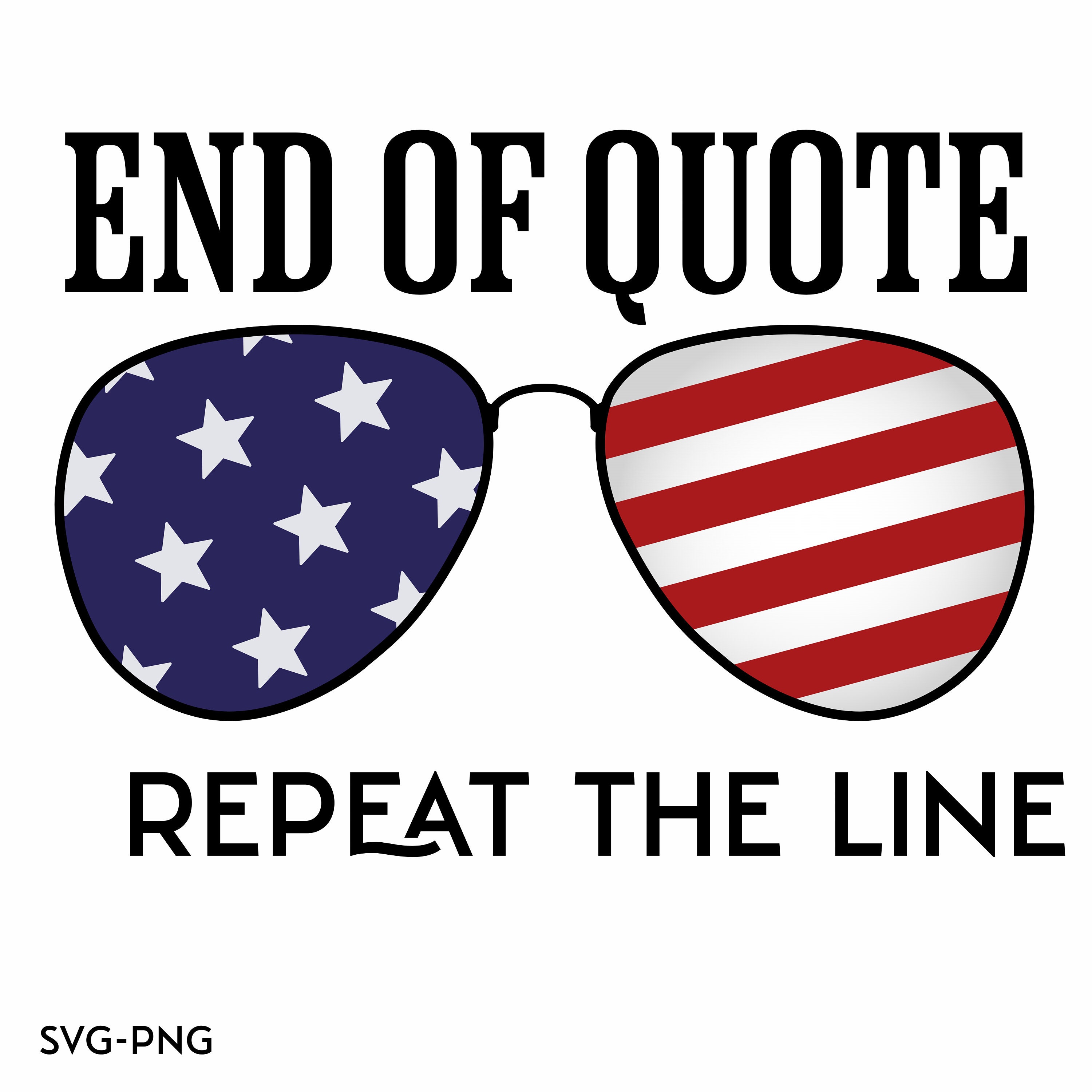 End Of Quote Repeat The Line Svg Png Pro Choice Feminist Etsy end-of-quote-repeat-the-line-svg-png-pro-choice-feminist-etsy