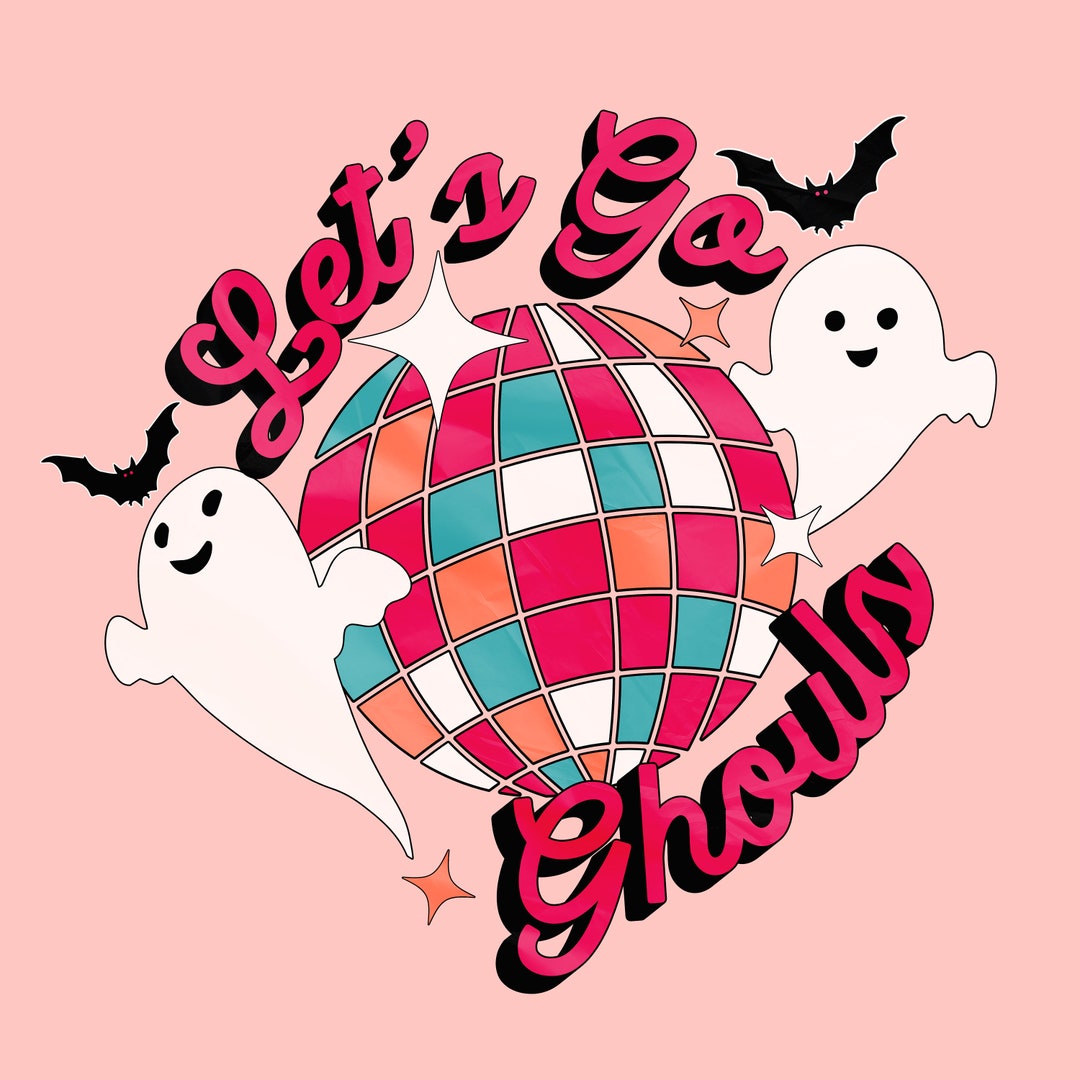 Let's Go Ghouls Png Sublimation Retro Pink Halloween Png - Etsy