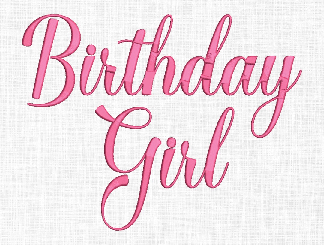 Birthday Girl Embroidery Design Birthday Embroidery for Girls - Etsy