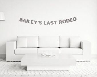 Last Rodeo Banner - Etsy