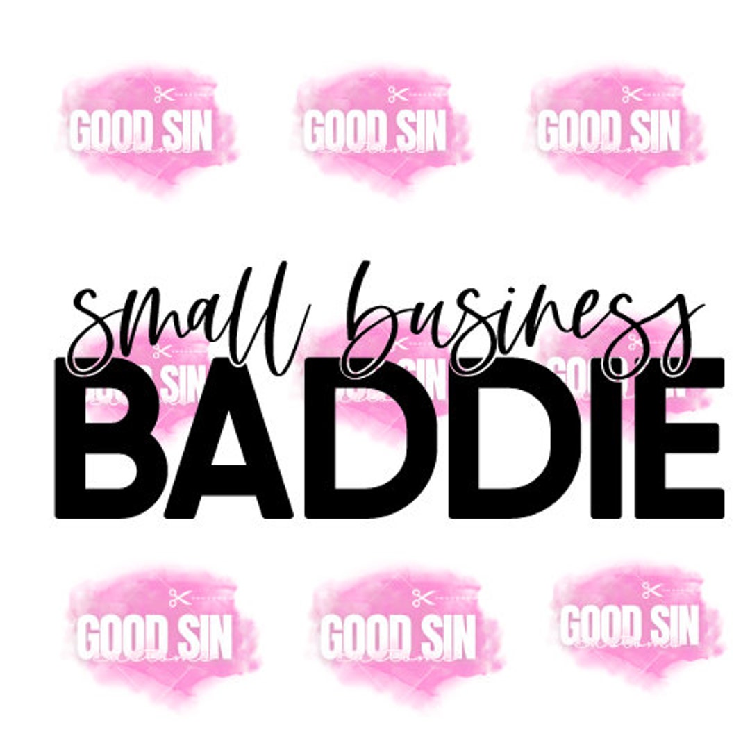 Small Business Baddie Png Svg - Etsy