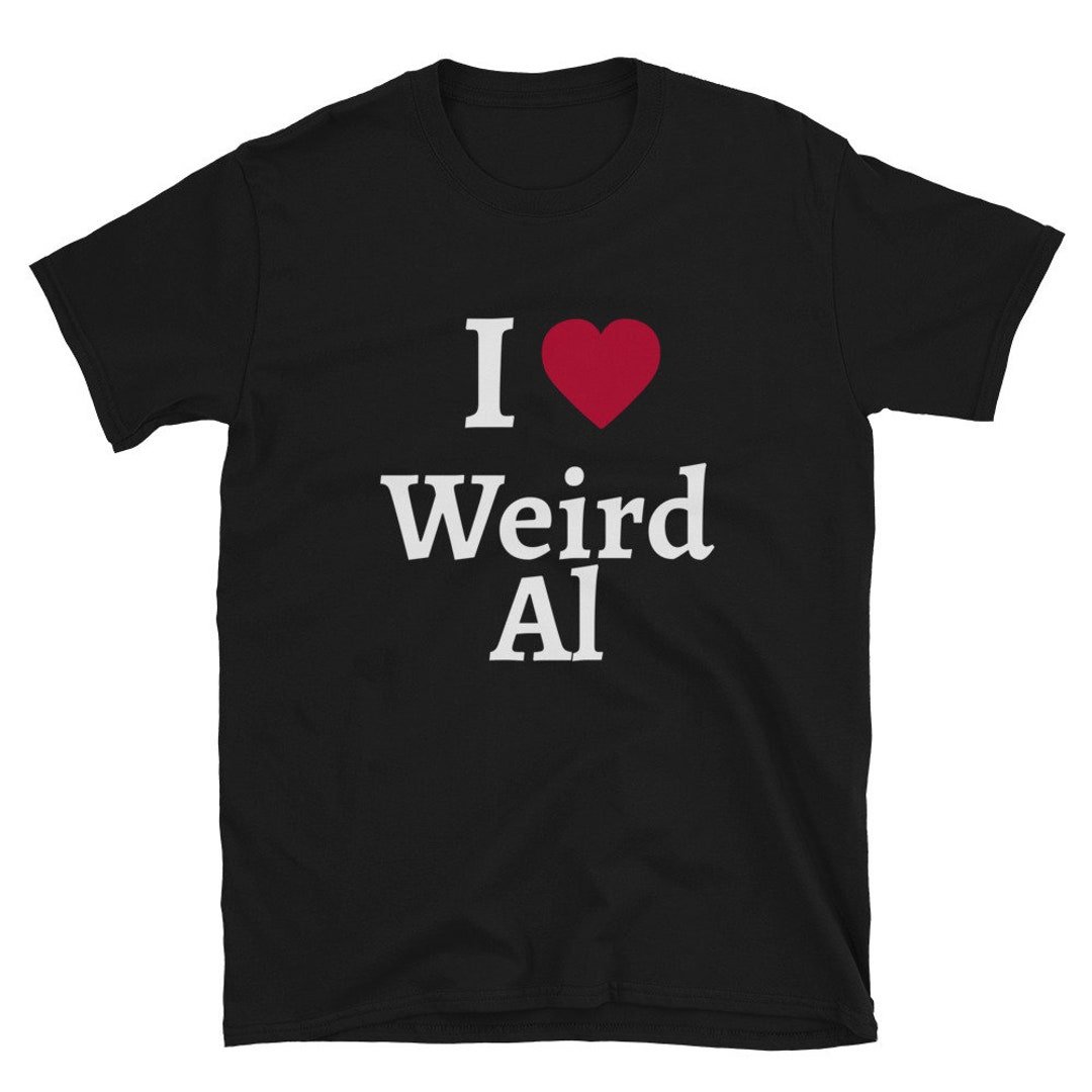 I Love Weird Al! - Etsy