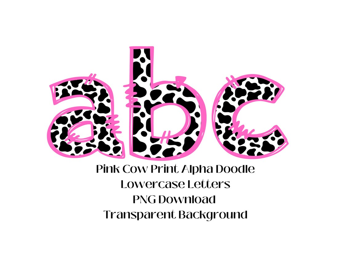 Pink Cow Print Alpha Doodle, Uppercase and Lowercase Letters, PNG ...